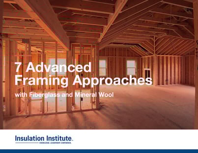New Release: Advanced Framing with Fiberglass & Mineral Wool